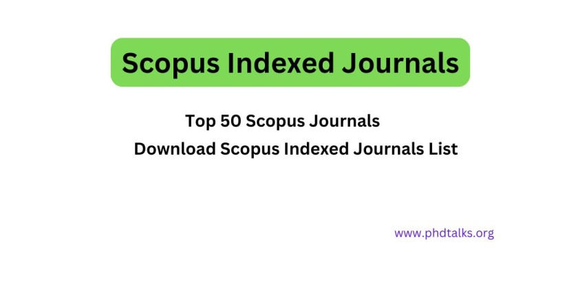 Download Scopus Indexed Journal list Excel - PhDTalks