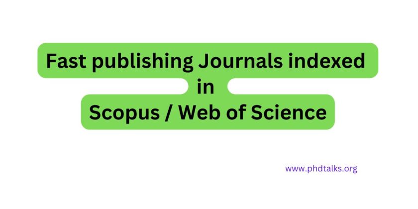 Fast publishing Scopus & SCI (Web of Science) journals - PhDTalks
