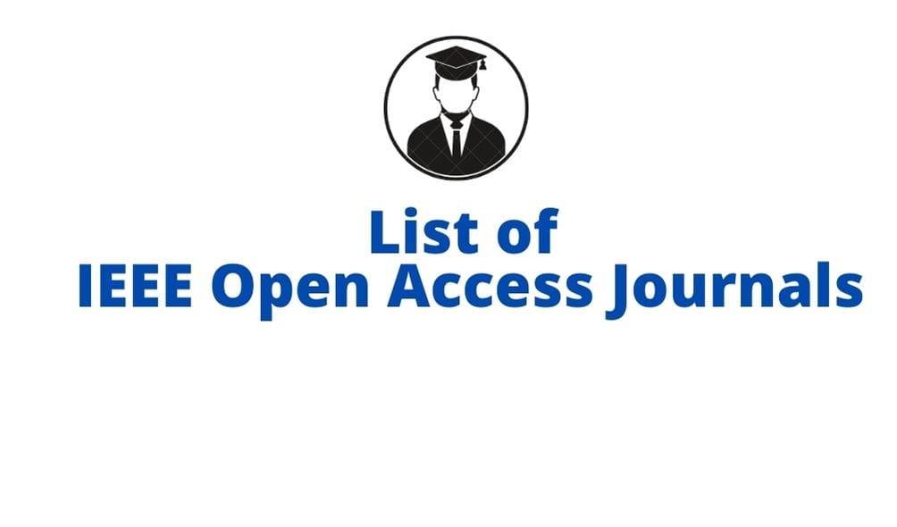 List of IEEE Open Access journals - PhDTalks