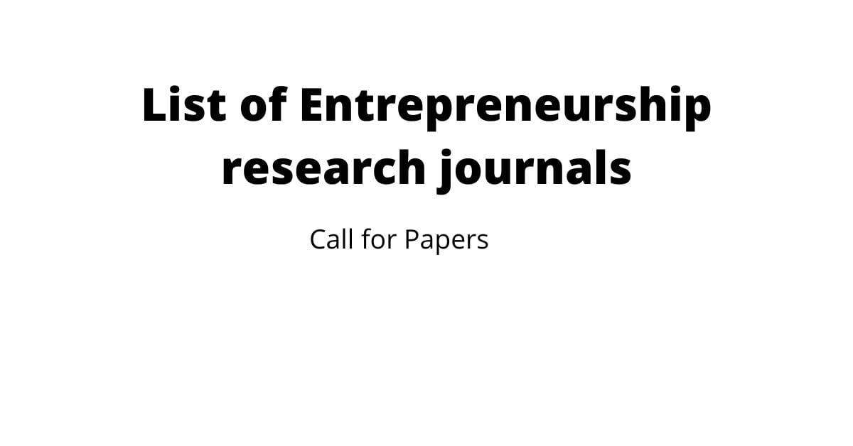 Entrepreneurship research journals list - PhDTalks