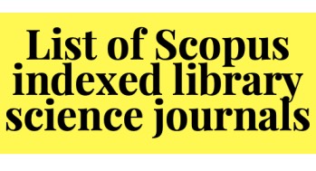 Scopus indexed library science journals - PhDTalks
