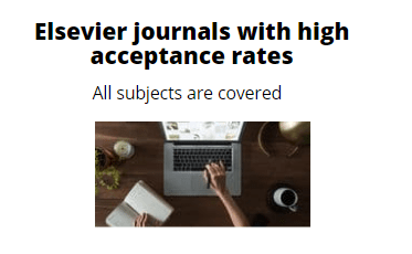 24 Elsevier journals with high acceptance rate - PhDTalks