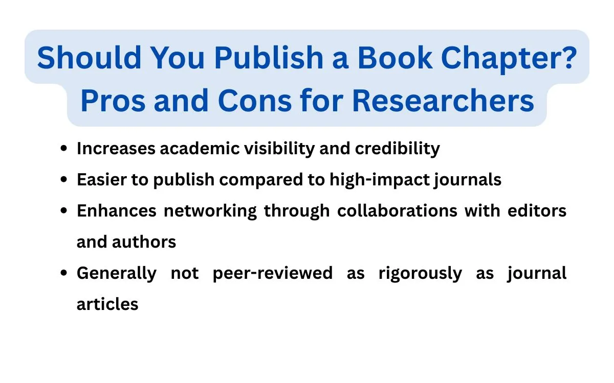 Is Publishing a Book Chapter worth It for Researchers? Pros & Cons - PhDTalks