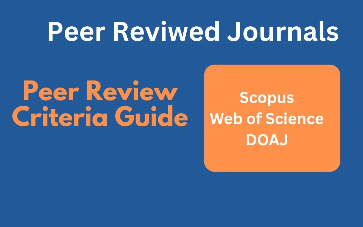 Understanding Peer Reviewed Journals: Definition & Examples - PhDTalks