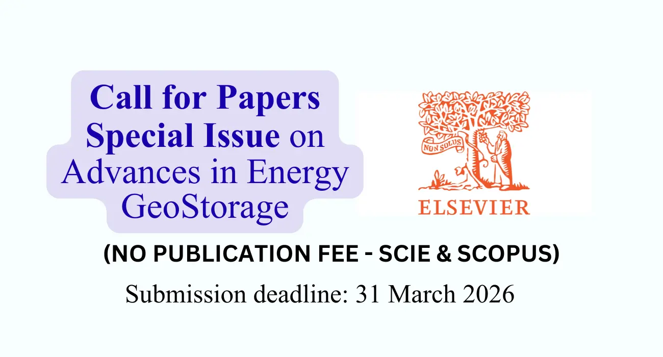 Elsevier Journal Call for Papers: Advances in Energy GeoStorage - PhDTalks