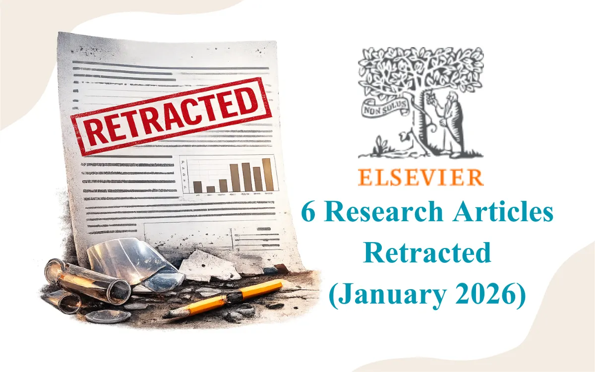 Elsevier’s Environmental Research Retracts 6 Papers in January 2026 ...