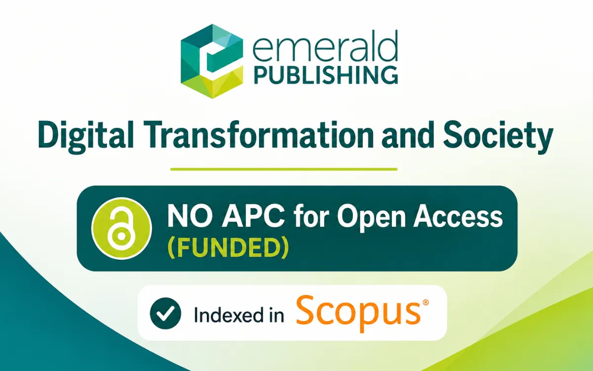Digital Transformation and Society Journal offers free (No APC) Scopus ...